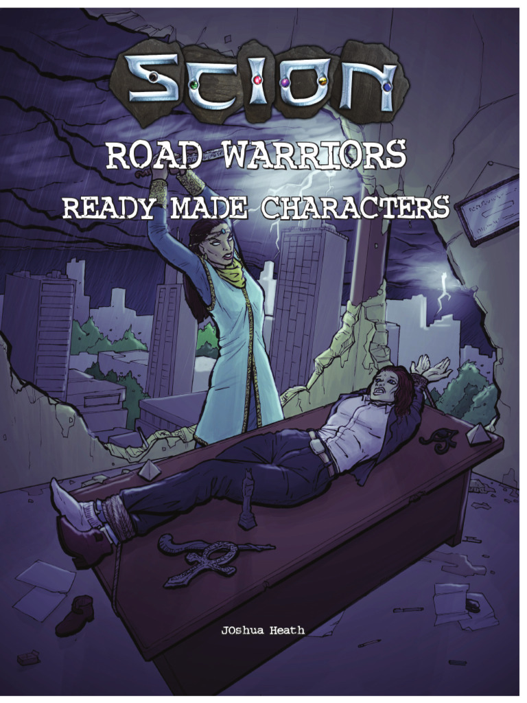 SCION 2e - Road Warriors Ready Made Characters | PDF
