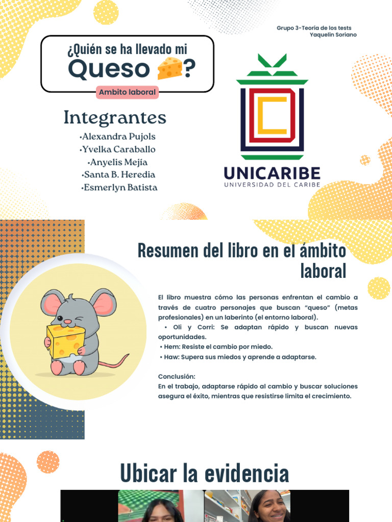 Grupo 3- Resumen ¿Quién se ha llevado mi queso? | PDF