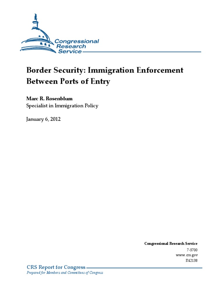 Border Security: Immigration Enforcement Between Ports of Entry | Download Free PDF | United ...