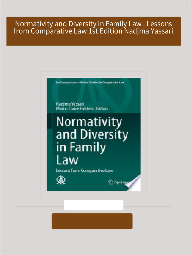 Normativity and Diversity in Family Law: Lessons From Comparative Law 1st Edition Nadjma Yassari ...
