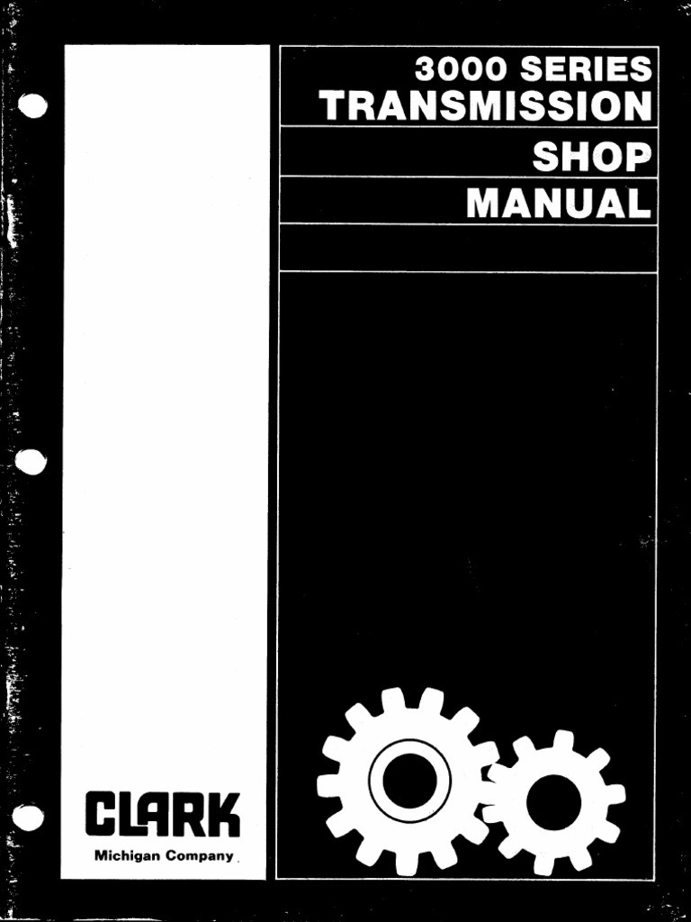 Clark Power Shift Transmission Manual | PDF | Clutch | Mechanical ...