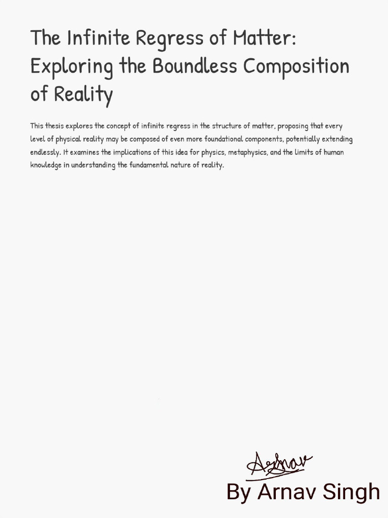 The Infinite Regress of Matter - Exploring The Boundless Composition of ...