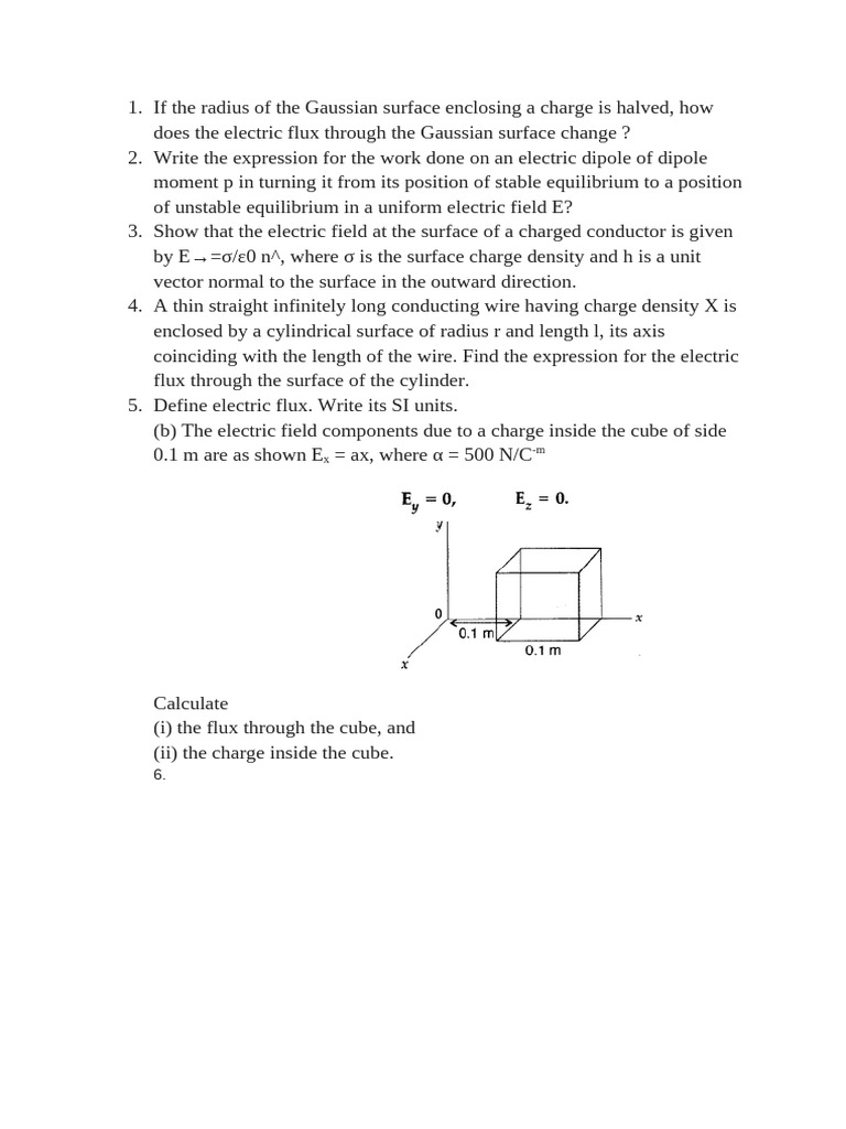 If the radius of the Gaussian surface enclosing a charge is halved | PDF