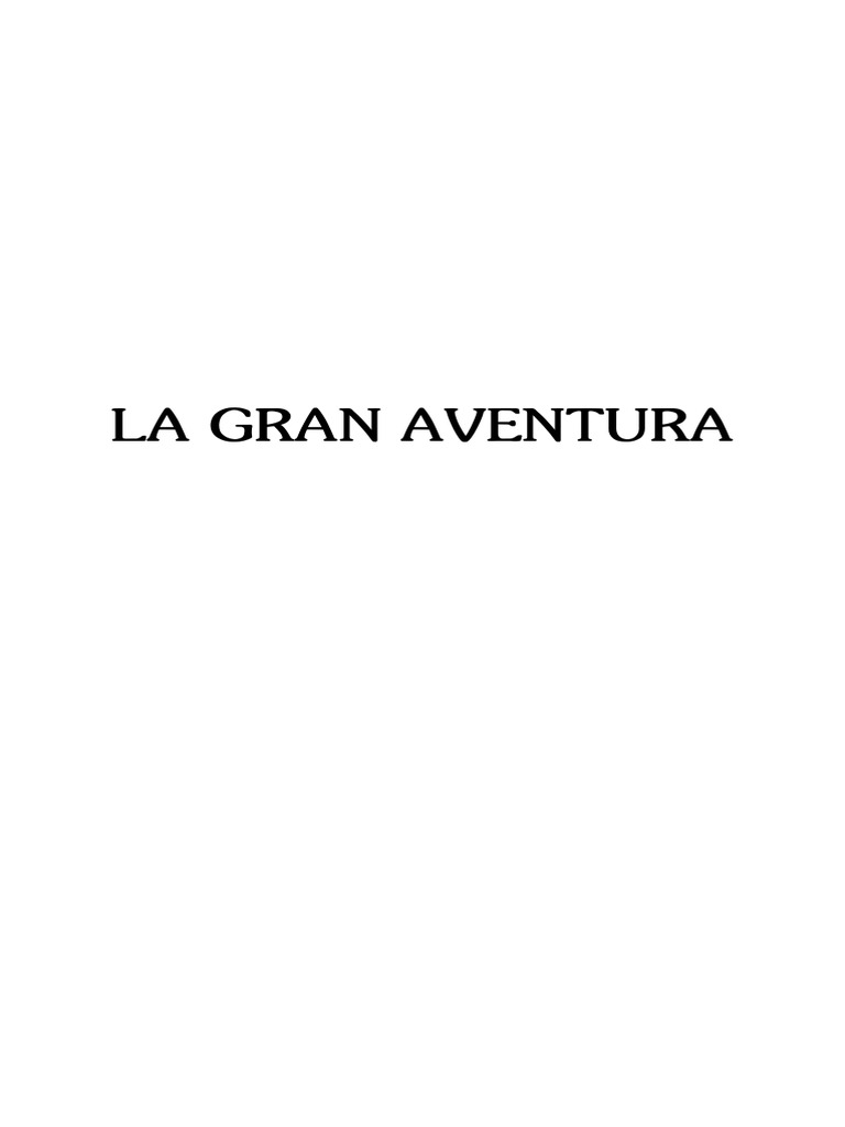 La Gran Aventura | PDF
