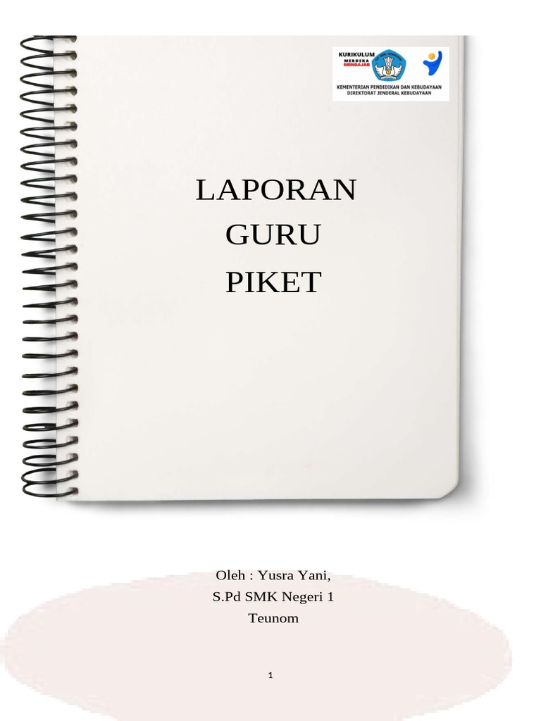 Laporan Guru Piket Oleh Yusra Yani, S.PD | PDF