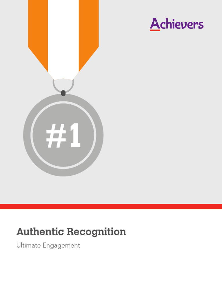 Achievers Whitepaper Authentic Recognition | PDF | Economies | Business
