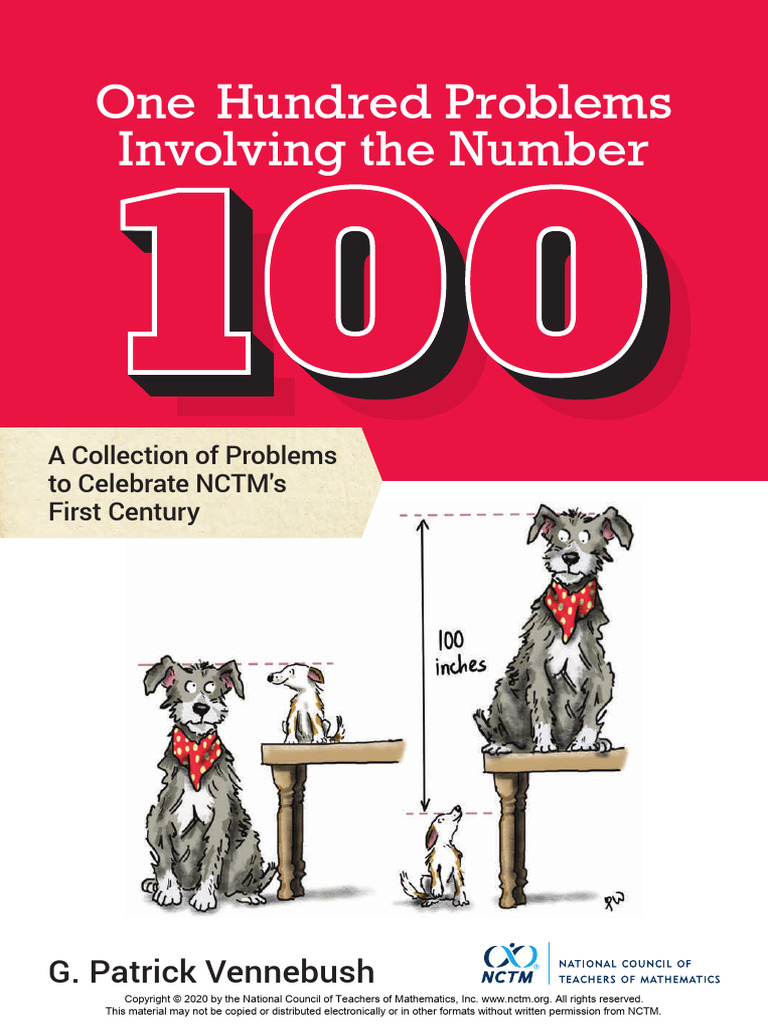 One Hundred Problems Involving The Number 100 A Collection of Problems ...
