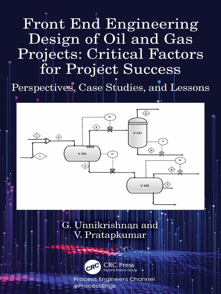 Front End Engineering Design of Oil and Gas Projects Critical Factors ...