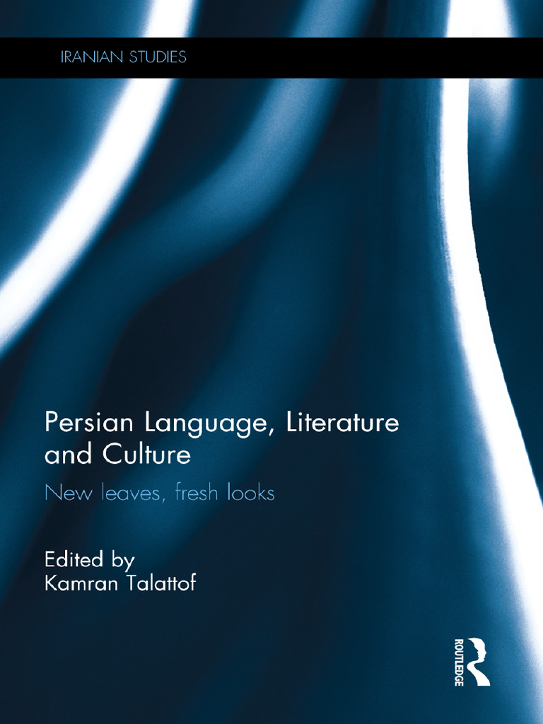 Persian Language, Literature and Culture | PDF | Persian Literature | Rumi