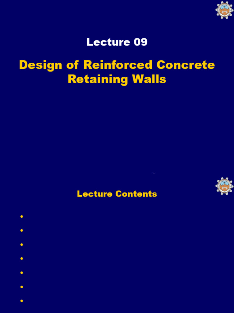 Lecture 09 Design of Reinforced Concrete Retaining Walls Updated on 22 ...