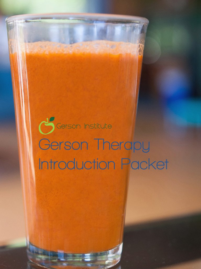 Gerson Therapy (Introduction Packet) | PDF | Physician | Cancer