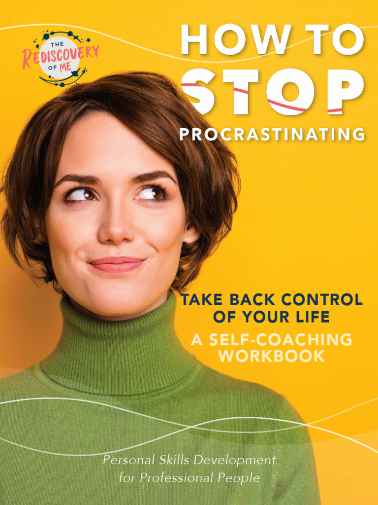 How To Stop Procrastinating Ebook | PDF | Professional Skills | Procrastination
