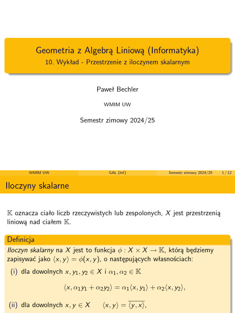 Gal Wyklad 10-Przestrzenie Z Iloczynem Skalarnym | PDF