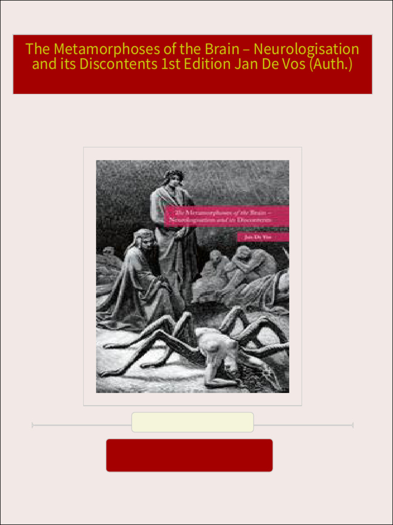 Instant download The Metamorphoses of the Brain – Neurologisation and its Discontents 1st ...