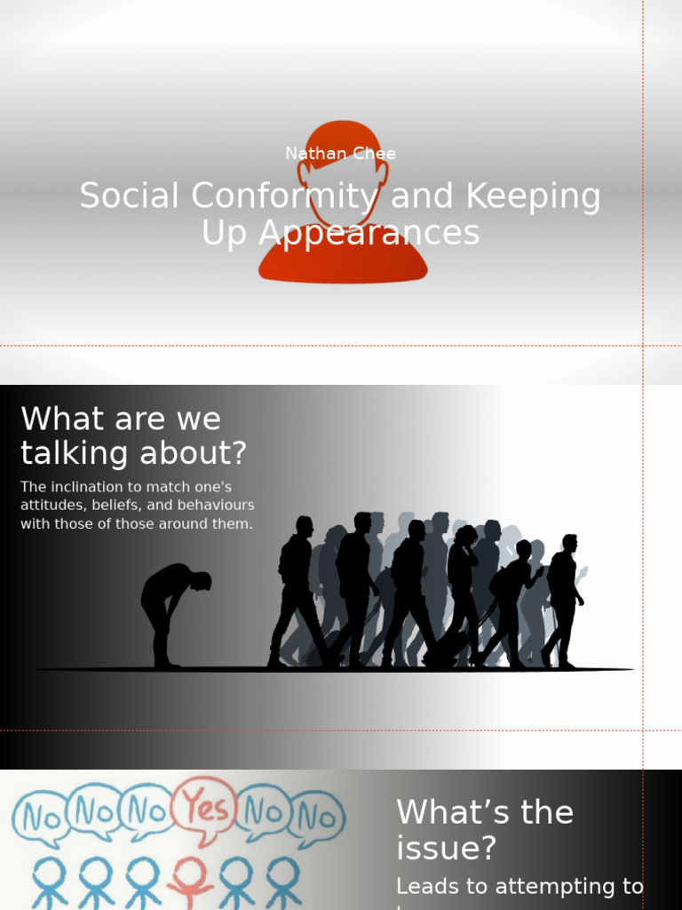 Social Conformity and Keeping Up Appearances - Nathan | PDF