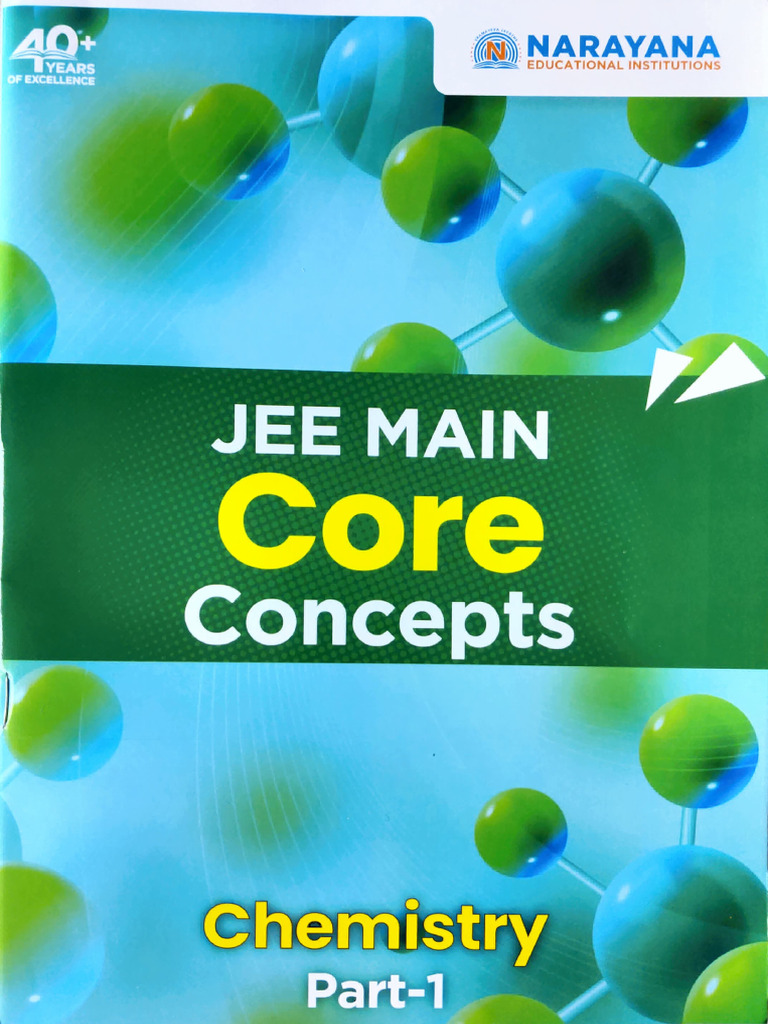 Jee Main Core Concepts - Chemistry (Part 1) | PDF