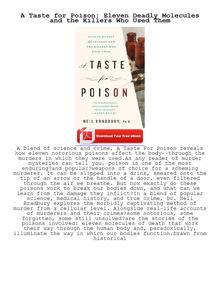 eBook A Taste for Poison Eleven Deadly Molecules and the Killers Who ...