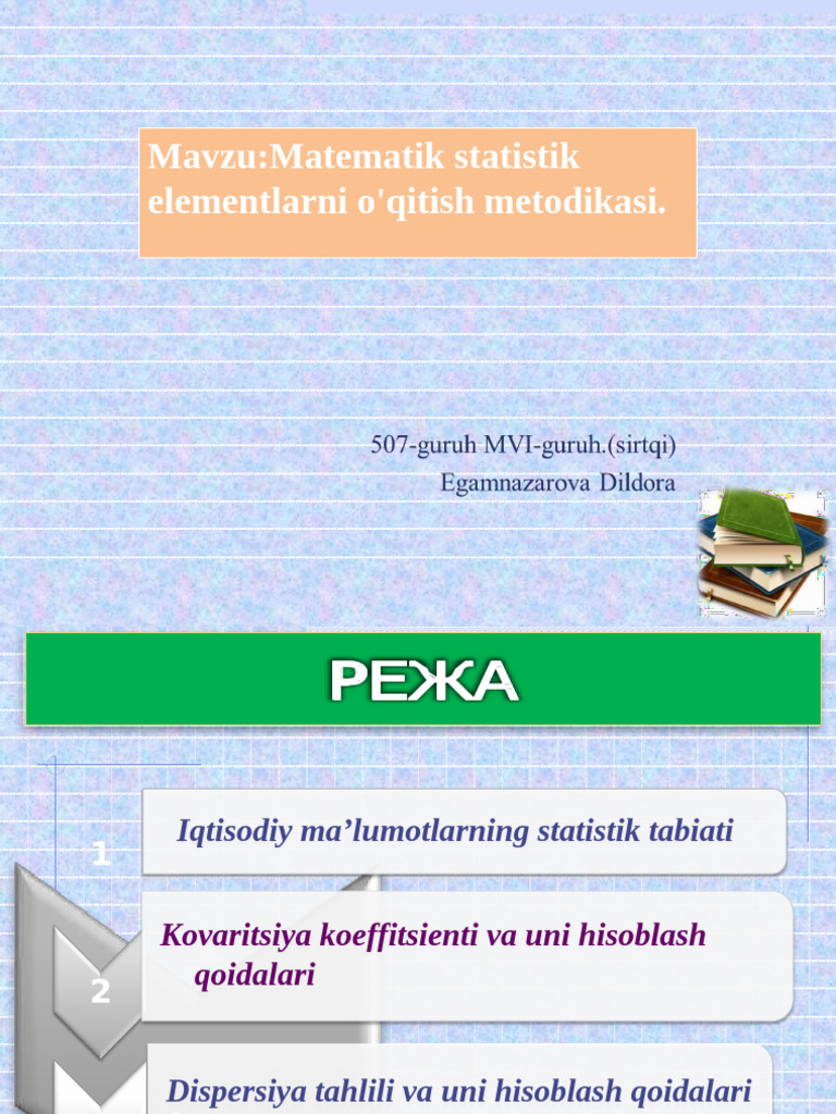 Matematik Statistik Elementlarni O'qitish Metodikasi. | PDF
