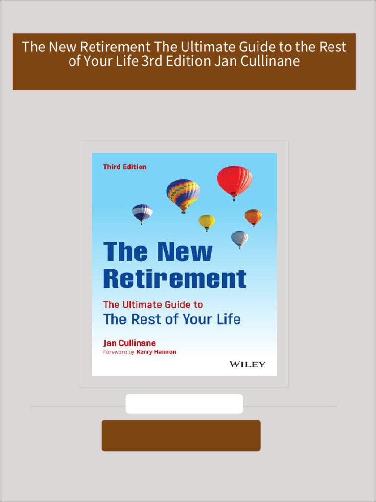 The New Retirement The Ultimate Guide To The Rest of Your Life 3rd ...