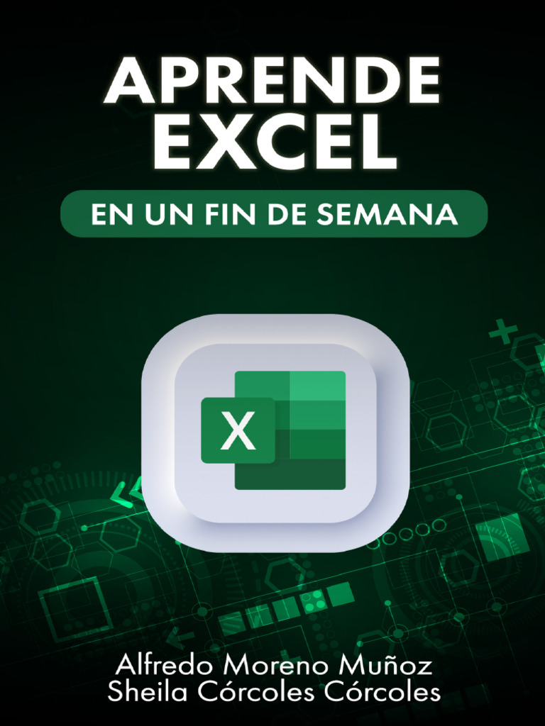 Aprende Excel en Un Fin de Sema - Alfredo Moreno Munoz | PDF ...