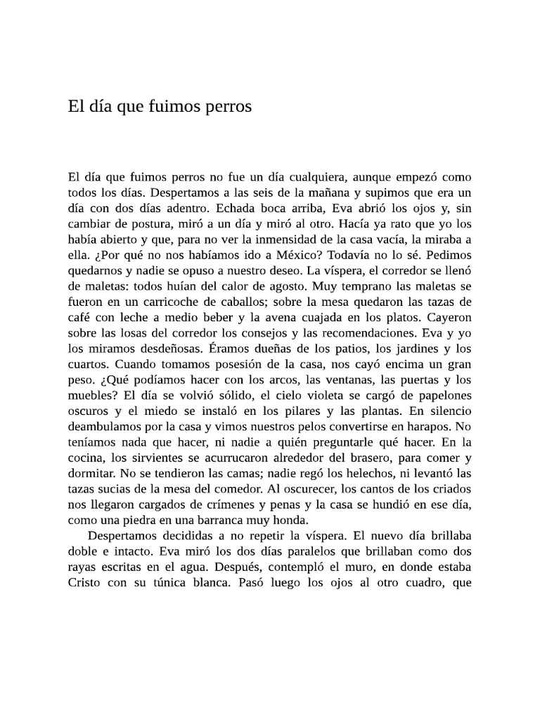 CUENTO 4 - El Día en Que Fuimos Perros | PDF