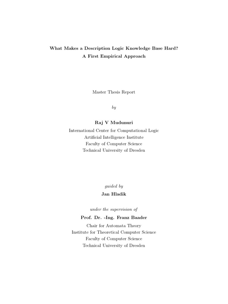 10-2006 - MasterThesis (Dresden) - What Makes A Description Logic Knowledge Base Hard! A First ...