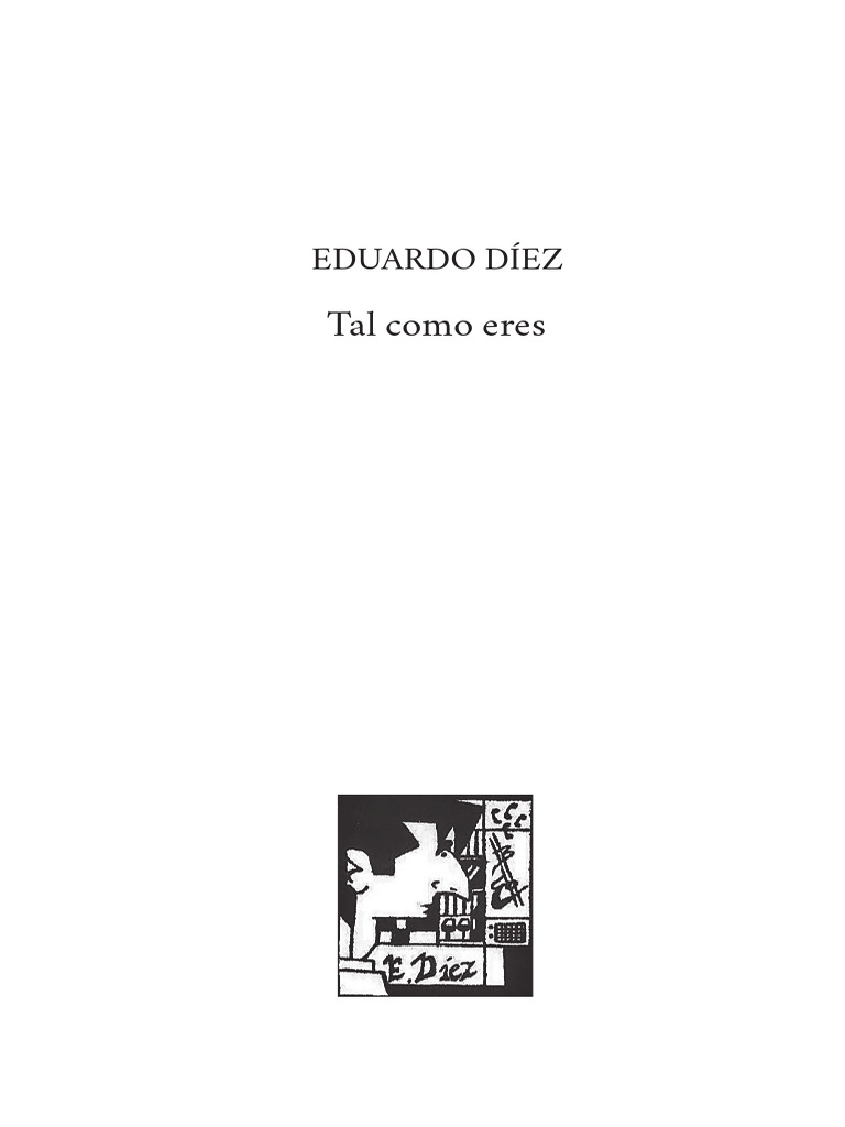 Tal como eres - Eduardo Díez | PDF | Ismael | Sueño