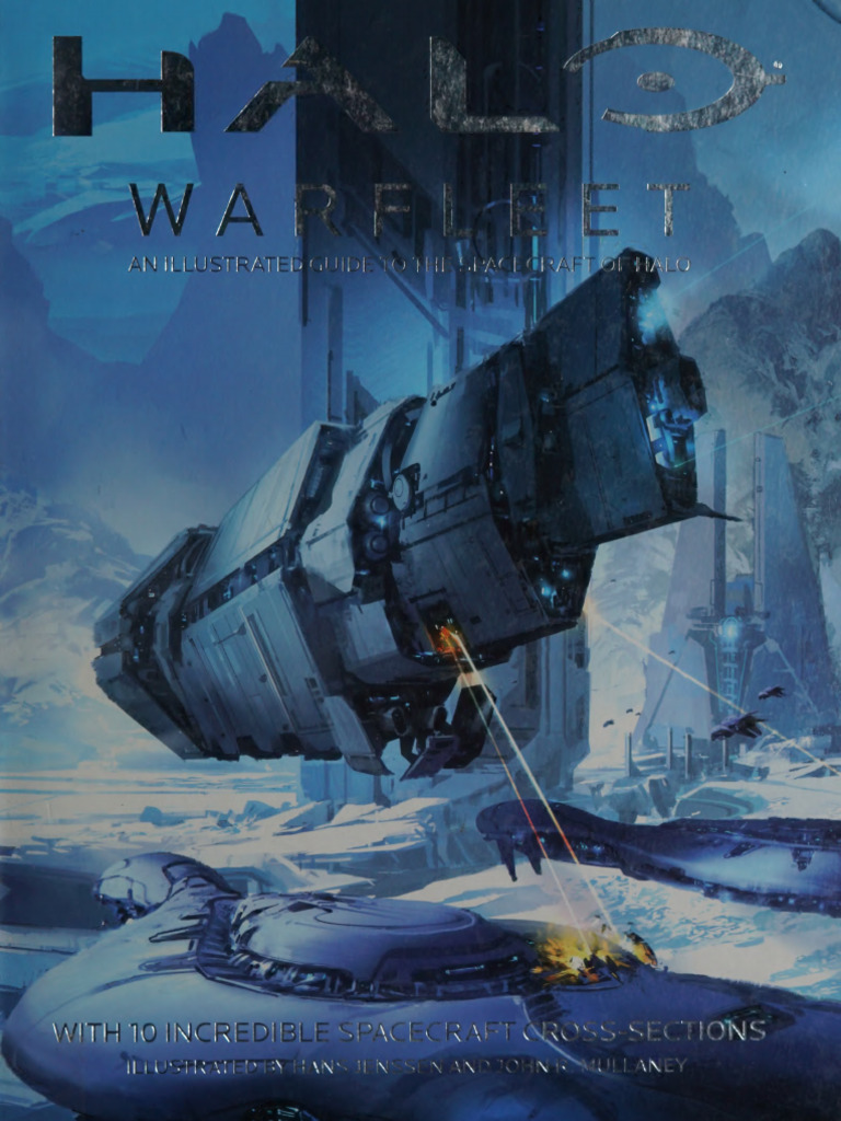 Halo Warfleet An Illustrated Guide To The Spacecraft of Halo | PDF | Factions Of Halo ...