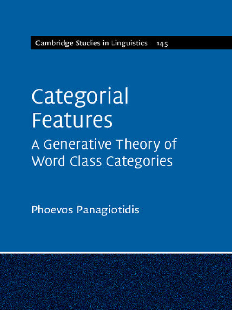 Categorial Features A Generative Theory of Word Class Categories | PDF | Part Of Speech | Syntax