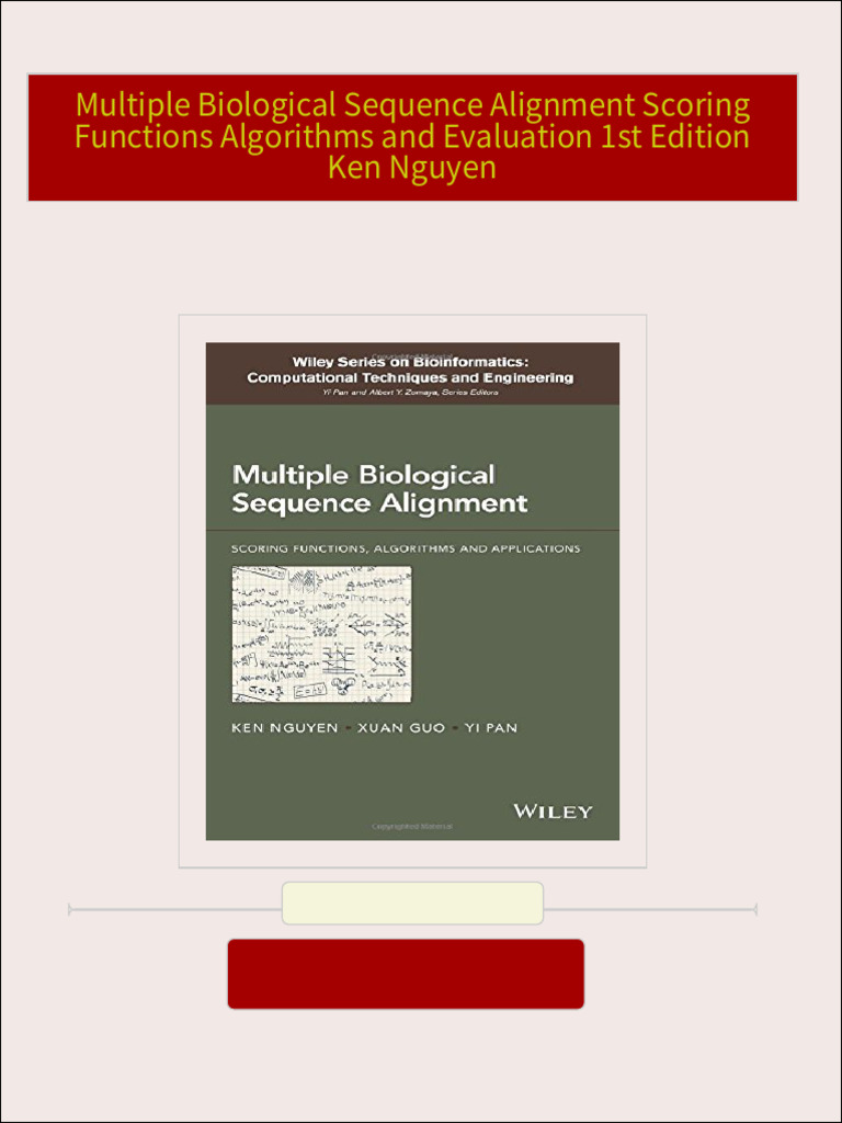Multiple Biological Sequence Alignment Scoring Functions Algorithms and ... Multiple Biological Sequence Alignment Scoring Functions Algorithms and ...