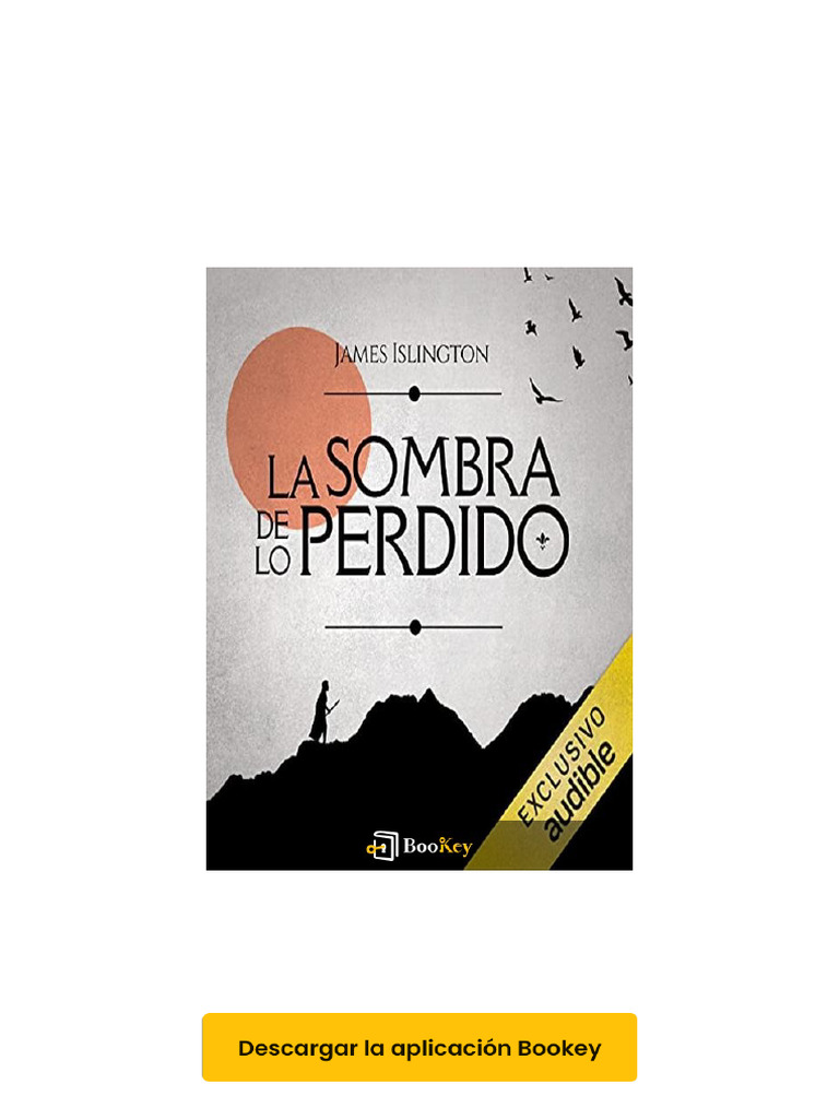 La Sombra de lo Perdido: Resumen | PDF