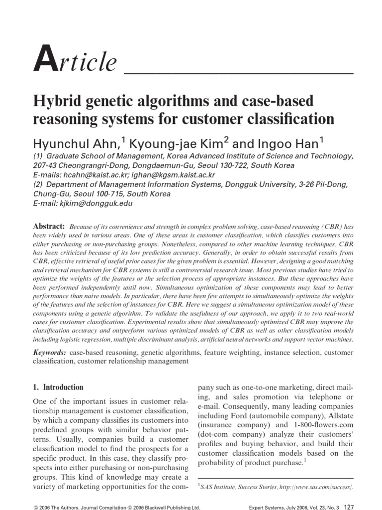 Hybrid Genetic Algorithms And Case Based Reasoning Systems For Customer
