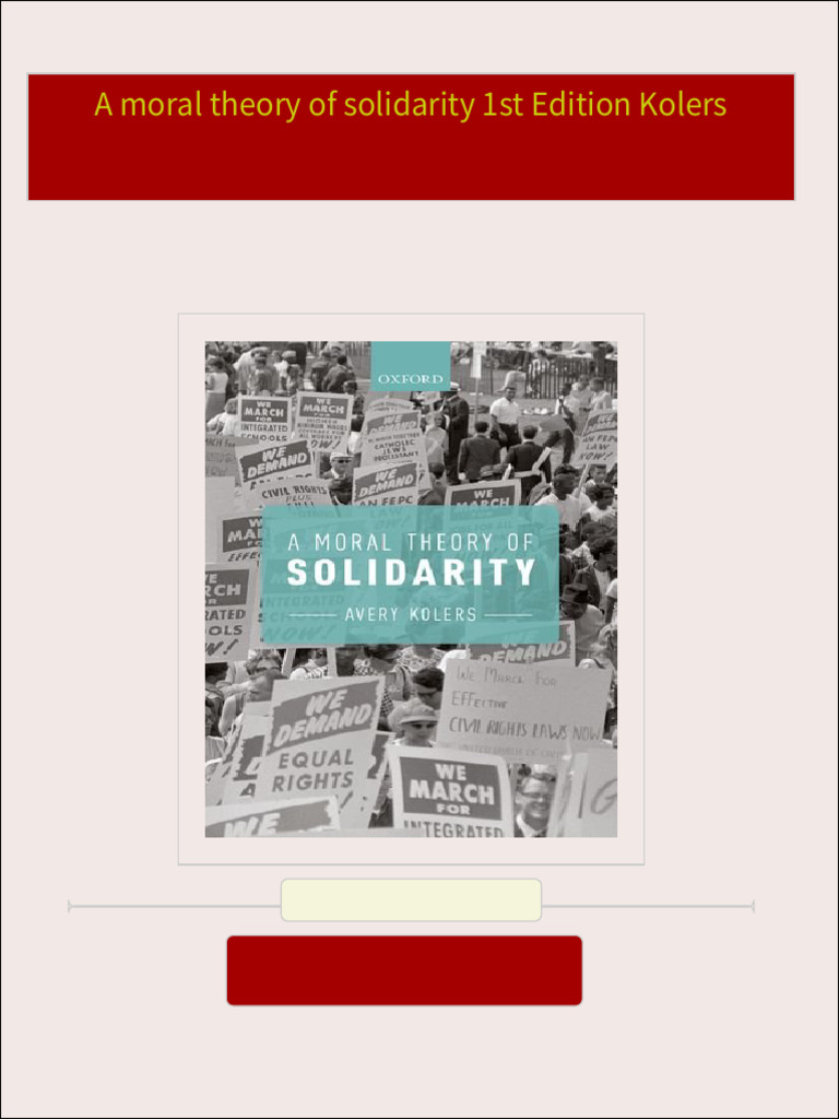 Instant ebooks textbook A moral theory of solidarity 1st Edition Kolers ... Instant ebooks textbook A moral theory of solidarity 1st Edition Kolers ...