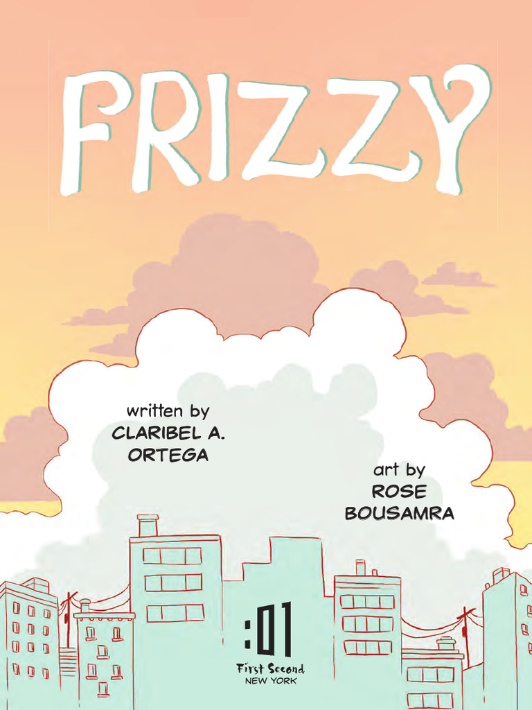 Frizzy Claribel Ortega Rose Bousamra Excerpt | PDF | Publishing | Book ...