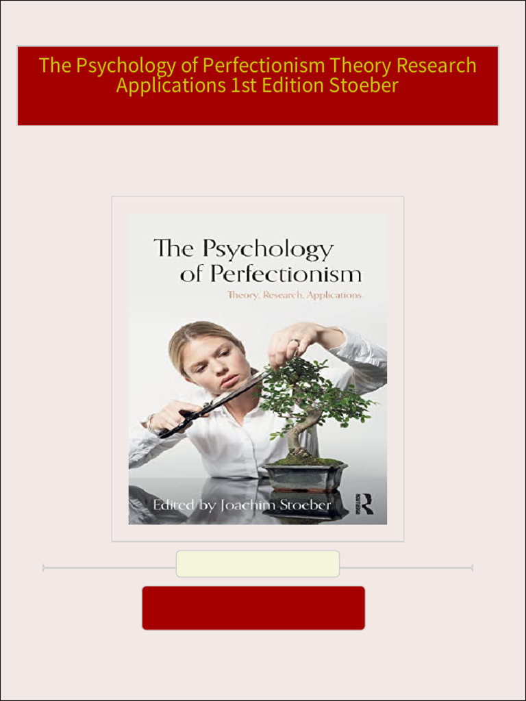 The Psychology of Perfectionism Theory Research Applications 1st ...
