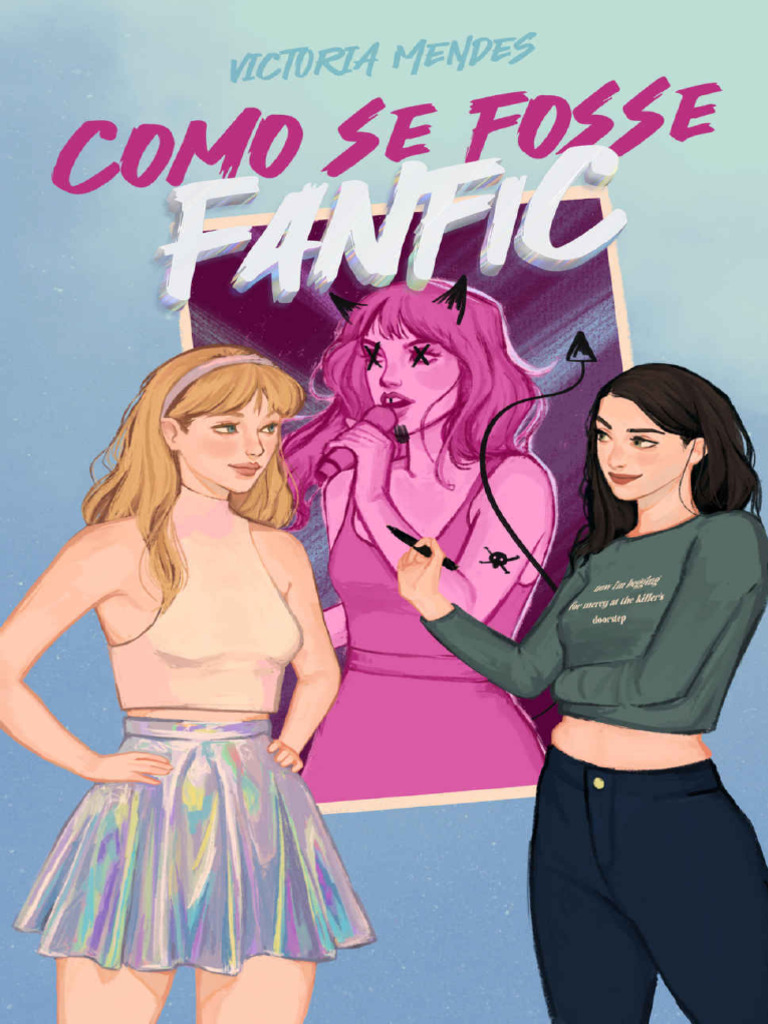 Como Se Fosse Fanfic Victoria Mendes Z Library | PDF | Tempo | Vinhos
