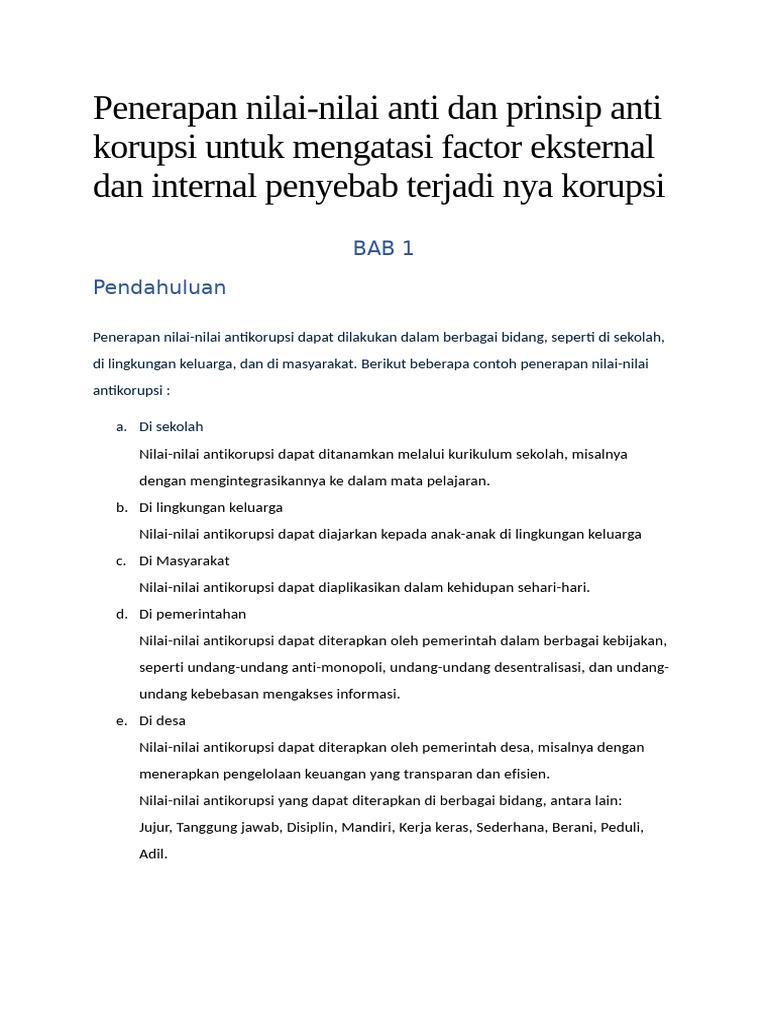 Penerapan Nilai-Nilai Dan Prinsip Anti Korupsi Untuk Mengatasi Faktor Eksternal Dan Internal ...