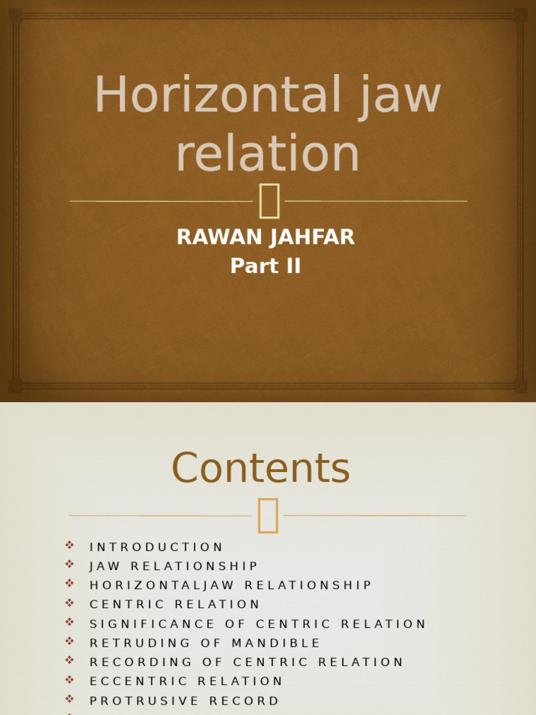Horizontal Jaw Relation Rawan Prostho-1 | PDF | Dentistry Branches