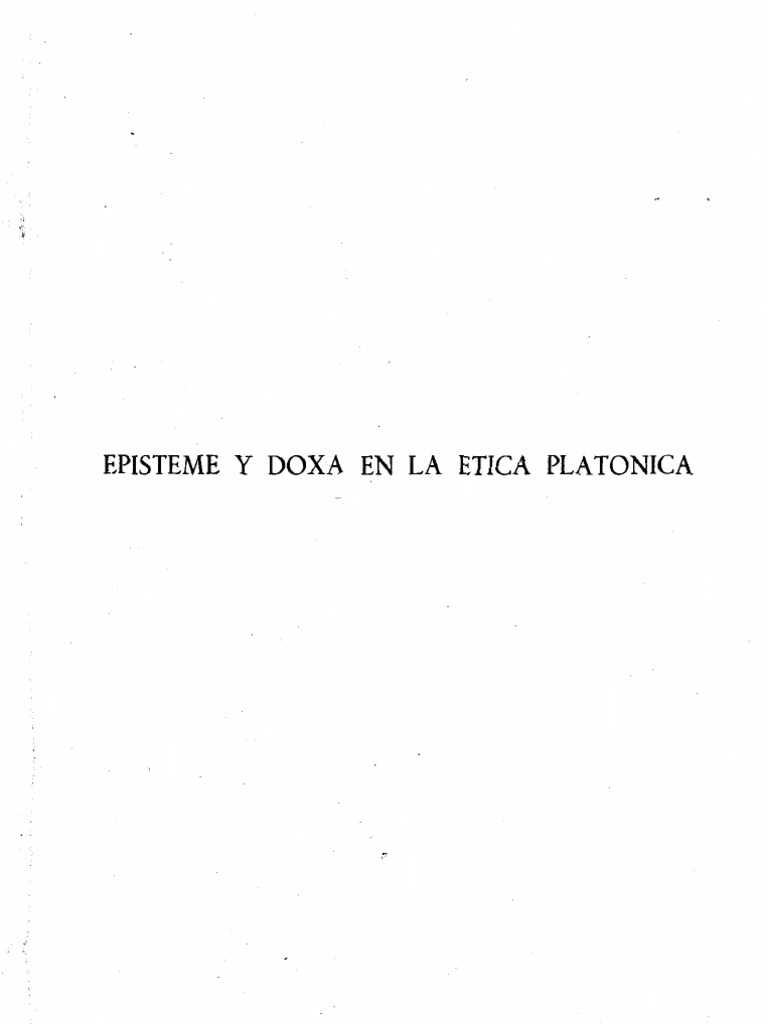 Episteme y Doxa | PDF | Platón | Relativismo