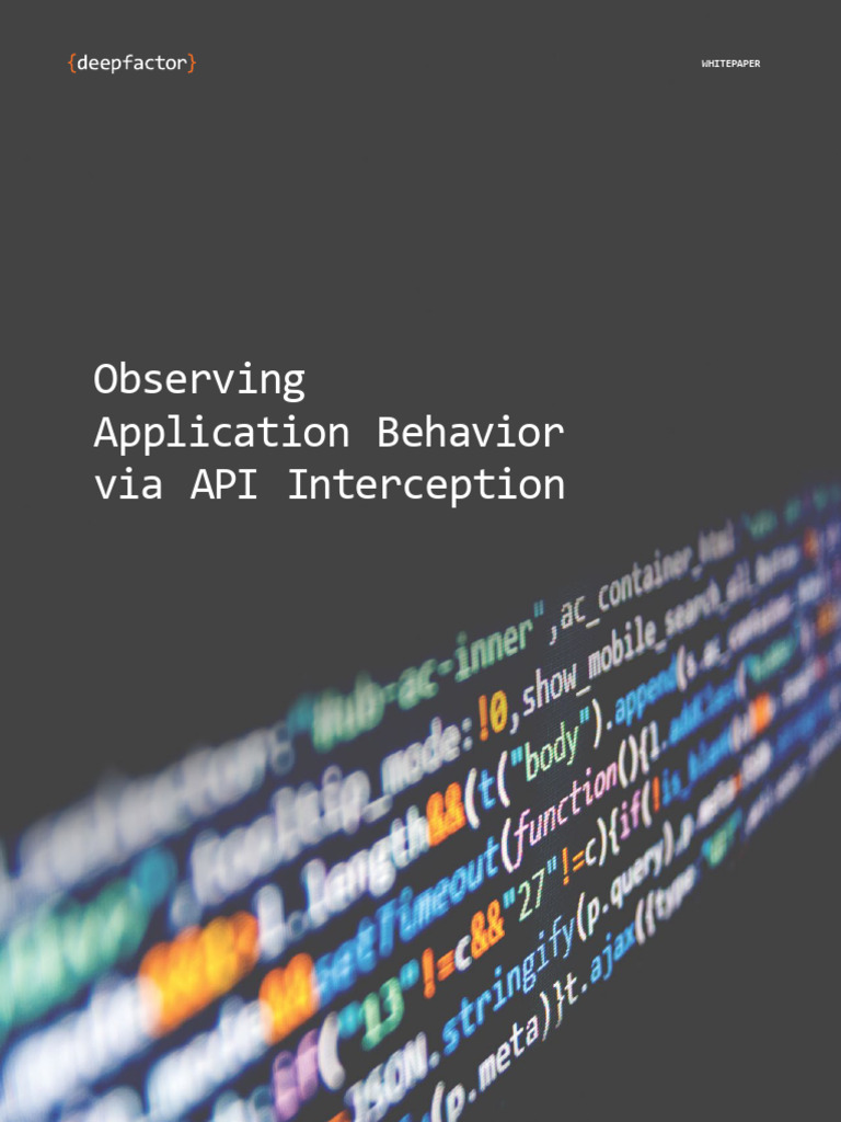 DeepFactor Whitepaper Observing Application Behavior Using API Interception | PDF | Library ...