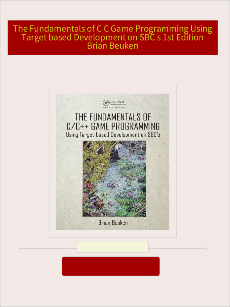 Instant Ebooks Textbook The Fundamentals Of C C Game Programming Using Target Based Development 