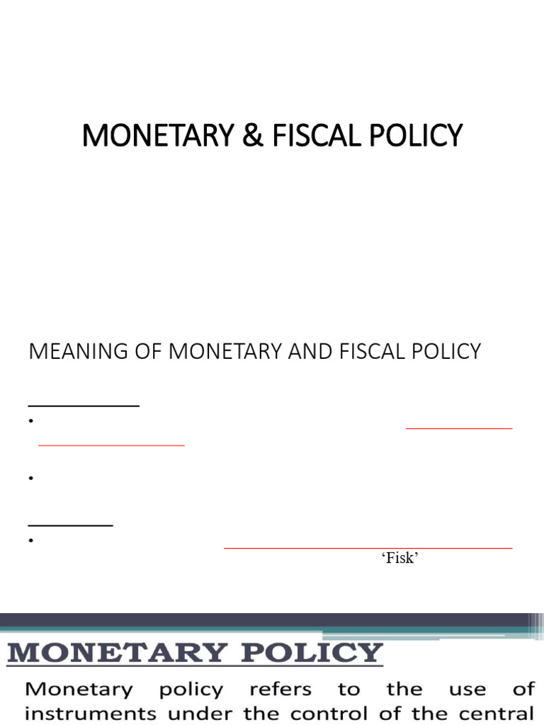 Unit-4 Monetary & Fiscal Policy | PDF