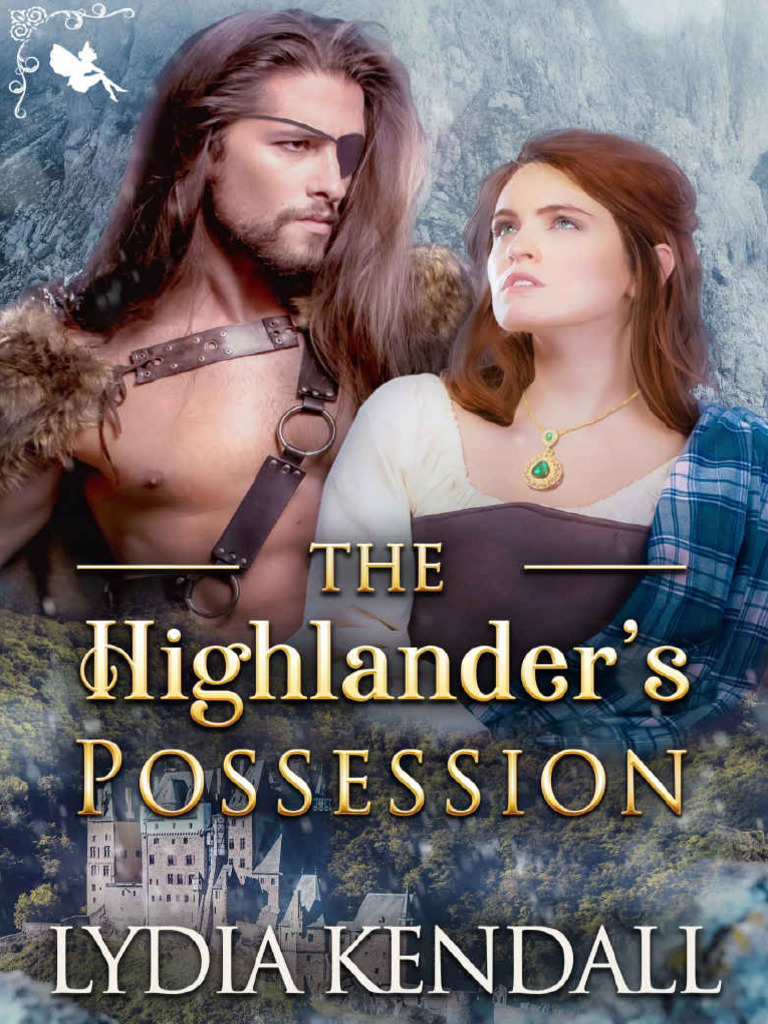 The Highlander S Possession Lydia Kendall | PDF