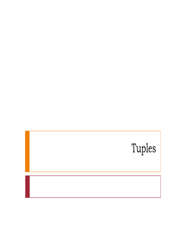 10. Tuples | PDF | Bracket | Mathematical Logic 10. Tuples | PDF | Bracket | Mathematical Logic