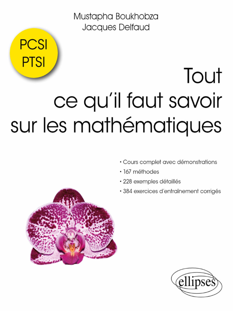 Tout Ce Qu'Il Faut Savoir Sur Les Mathématiques en PCSI Et PTSI - Cours ...