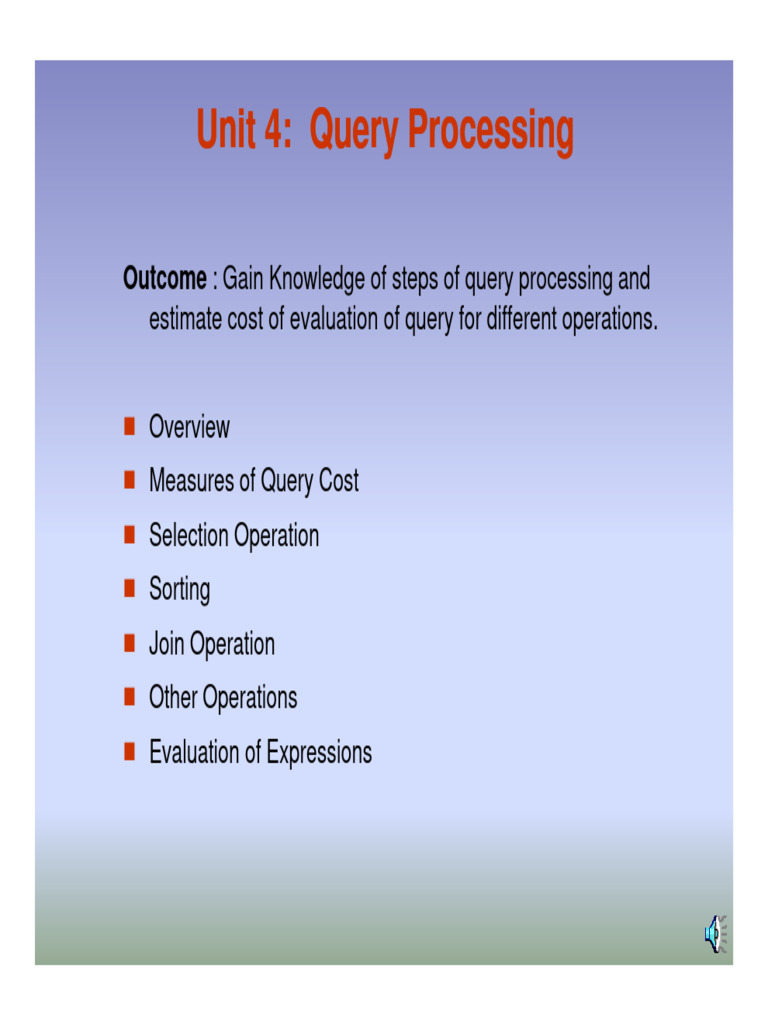Unit-2 Query Processing and Optimization, Query Equivalence, Join ...