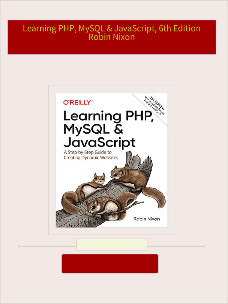 Download Full Learning PHP, MySQL & JavaScript, 6th Edition Robin Nixon ... Download Full Learning PHP, MySQL & JavaScript, 6th Edition Robin Nixon ...
