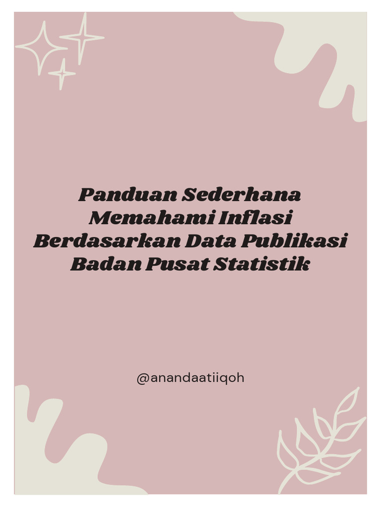 Panduan Sederhana Memahami Inflasi Berdasarkan Data Publikasi Badan Pusat Statistik | PDF