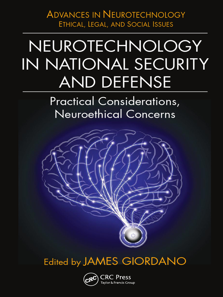 [Advances in Neurotechnology.] Edited by James Giordano, PhD ...