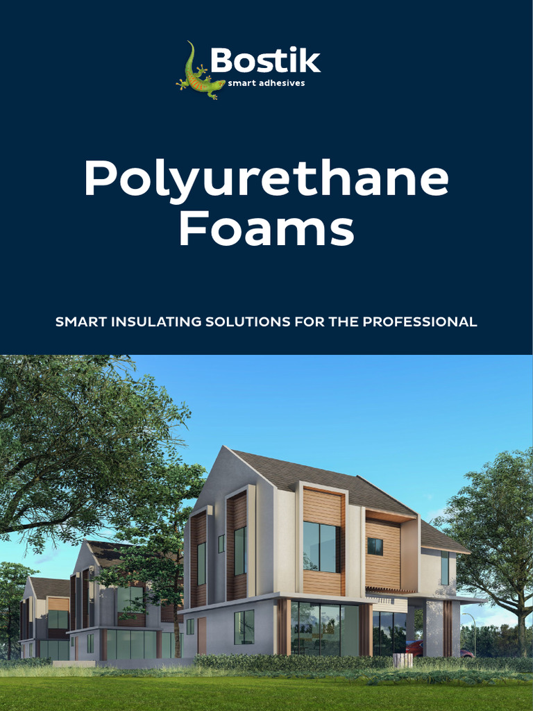 Bostik Brochure Polyurethane Foams en | PDF | Polyurethane | Building Insulation